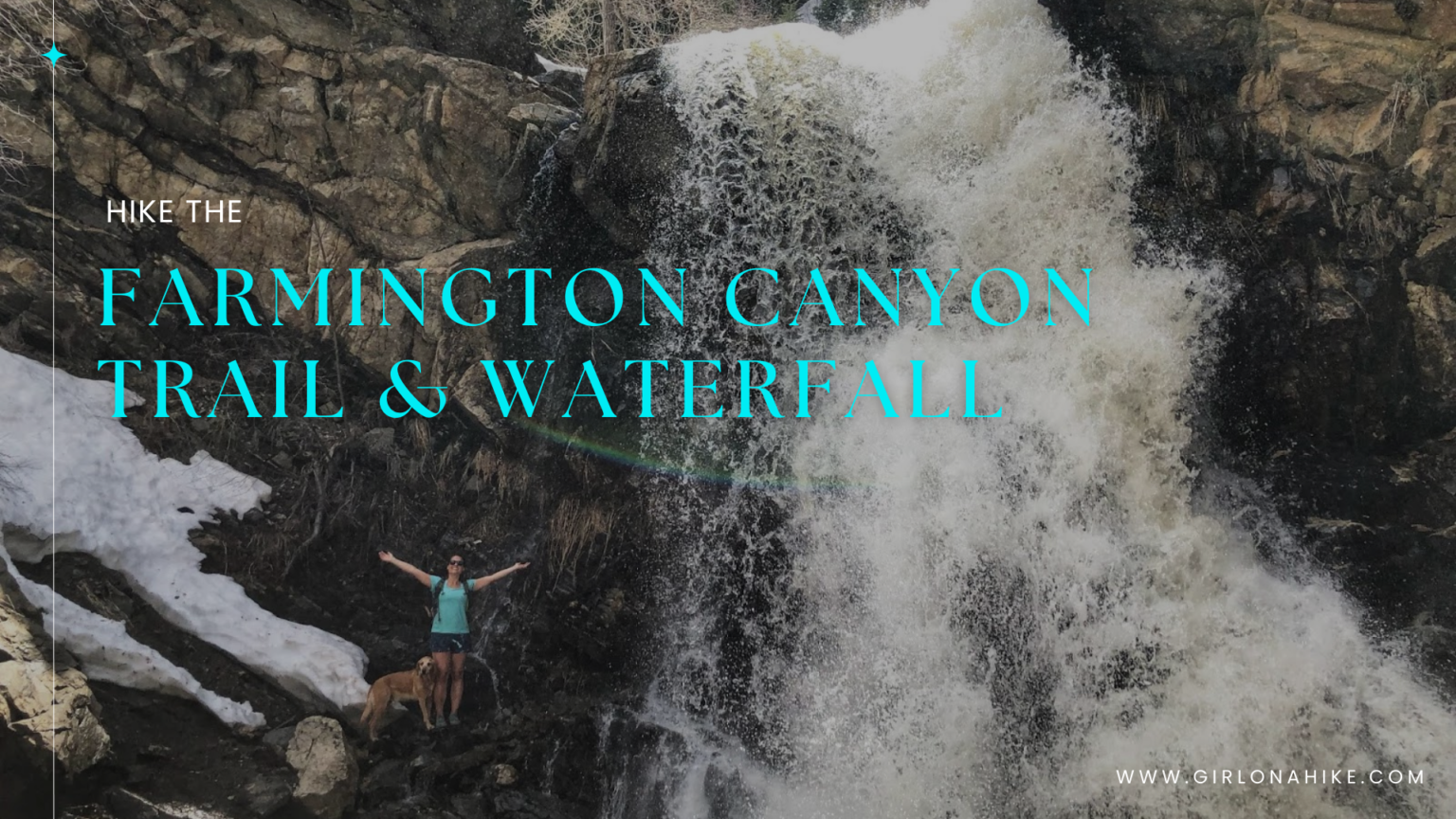 Farmington Canyon Trail & Waterfall - Girl on a Hike