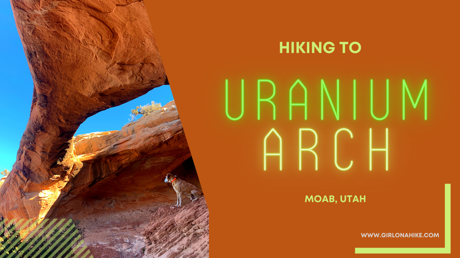Hiking to Uranium Arch, Moab, Utah - Girl on a Hike