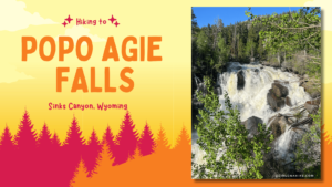 Hiking to Popo Agie Falls, Sinks Canyon - Wyoming - Girl on a Hike